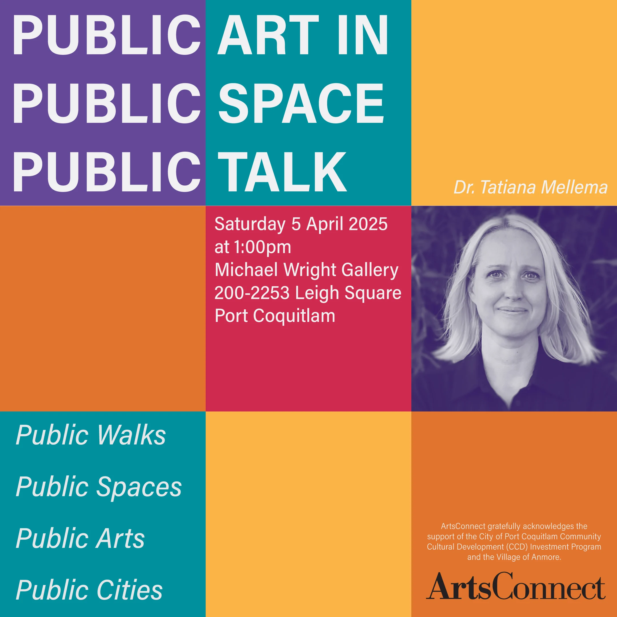 Public Art in Public Space Public Talk with Dr. Tatiana Mellema ...